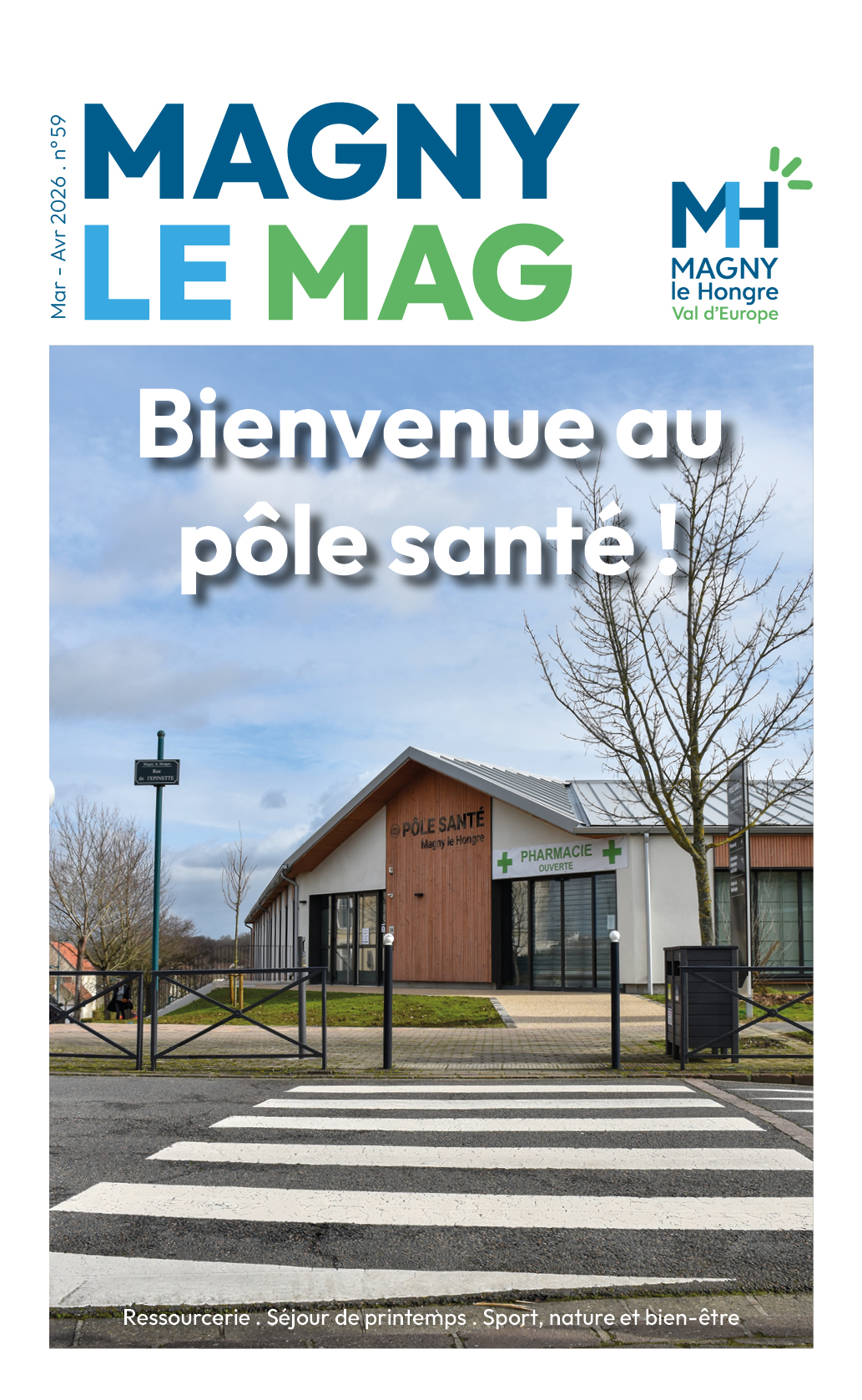 Magny le Mag n°59 Mars/Avril 2026 - Magny-le-Hongre